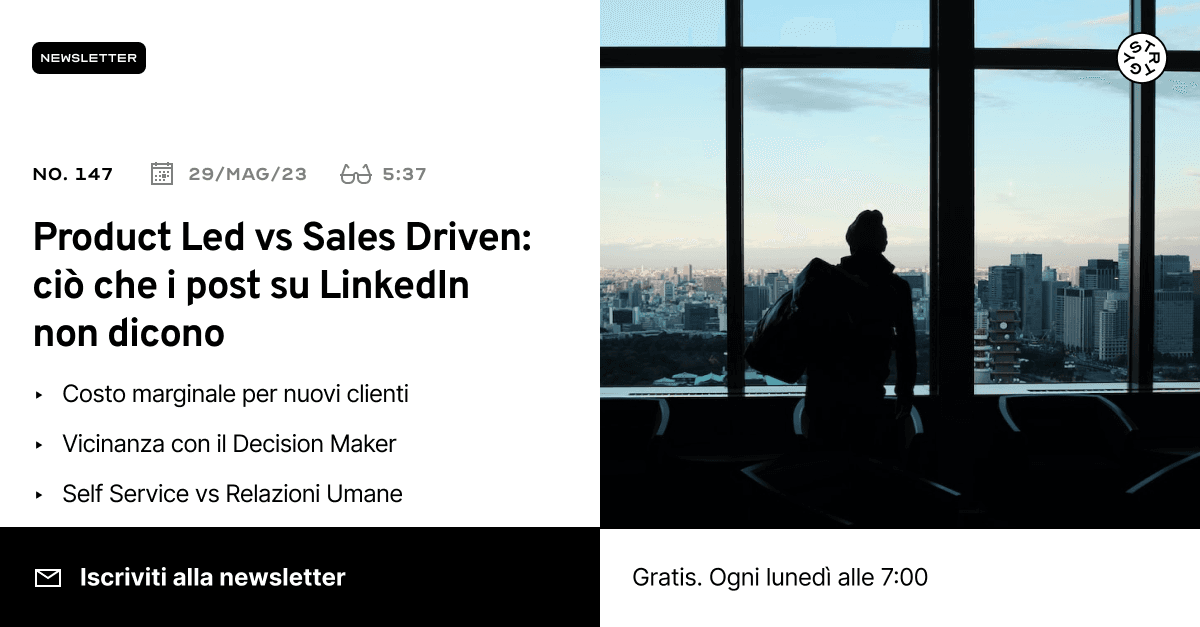 Product Led vs Sales Driven: ciò che i post su LinkedIn non dicono - STRTGY